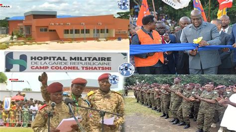 BOYENDE EZALAKA Pr FATSHI INAUGURE L HOPITAL MILITAIRE DE LA GARDE