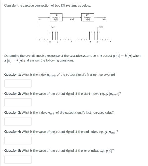 solved consider the cascade connection of two lti systems as
