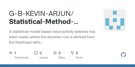 github g b kevin arjun statistical method based voice activity detection a statistical model