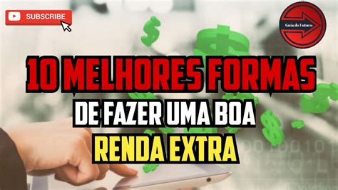 QUAIS AS MELHORES FORMAS DE FAZER RENDA EXTRA E GANHAR UM BOM DINHEIRO