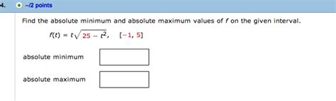 solved find the absolute minimum and absolute and absolute