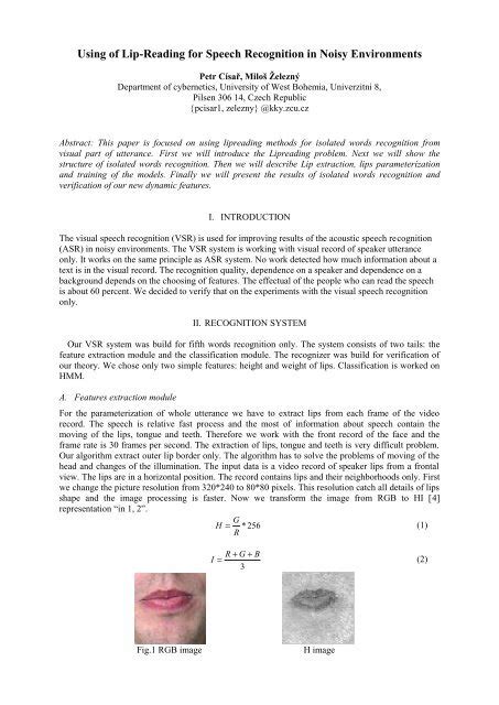 using of lip reading for speech recognition in noisy environments