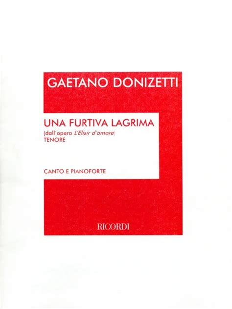 Una Furtiva Lagrima L Elisir D Amore From Gaetano Donizetti Buy Now