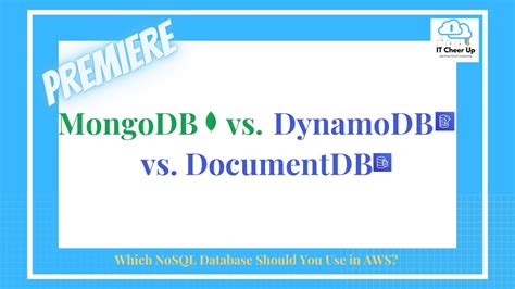 Premiere MongoDB Vs DynamoDB Vs DocumentDB Which NoSQL Database