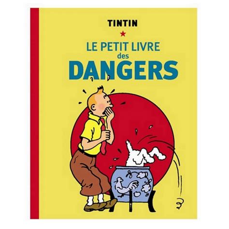 Las aventuras de Tintín El pequeño libro de los peligros Hergé BD
