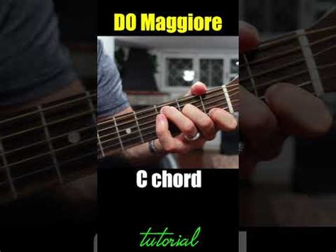 ACCORDO Di DO Maggiore C Chord Guitar Tutorial Shorts YouTube
