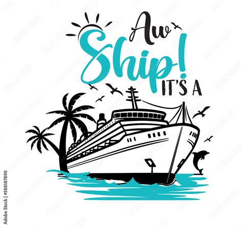 Aw Ship It S A Birthday Trip SVG Custom Name Frame Cruise Svg Png