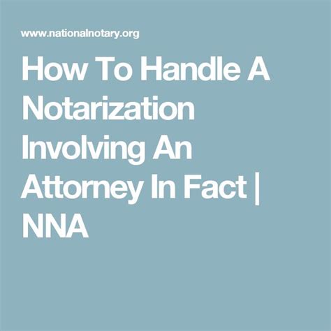 How To Notarize For A Signer Who Has Power Of Attorney