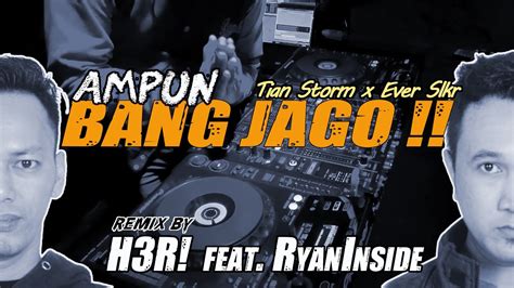 DJ ABANG JAGO X KEENAKAN H3R Feat RyanInside Remix YouTube