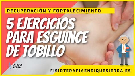 Esguince De Tobillo 5 Ejercicios Para Fortalecer Y Curar En FASE
