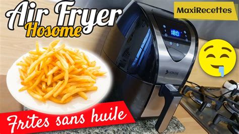 Faire Des Frites Et Cuisiner Sans Huile Avec De LAir Chaud Air Fryer