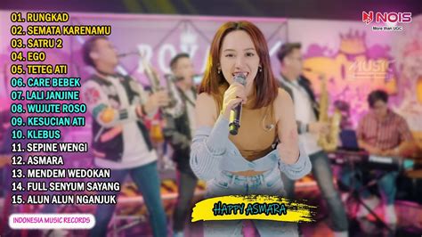 HAPPY ASMARA RUNGKAD FULL ALBUM TERBARU 2023 YouTube
