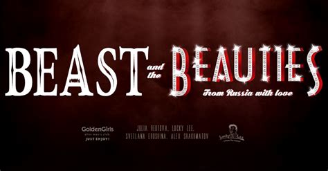 Beast And The Beauties