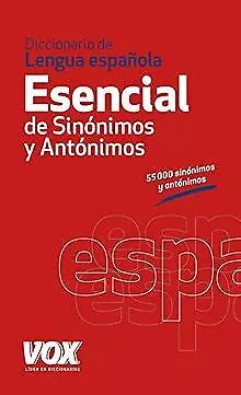 DICCIONARIO ESENCIAL DE sinónimos y antónimos Essential Livre