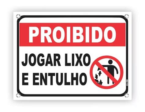 Placa Não Jogue Lixo Entulho Neste Local 30x40 Cm Grande