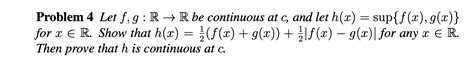 solved problem 4 let f g r→r be continuous at c and let