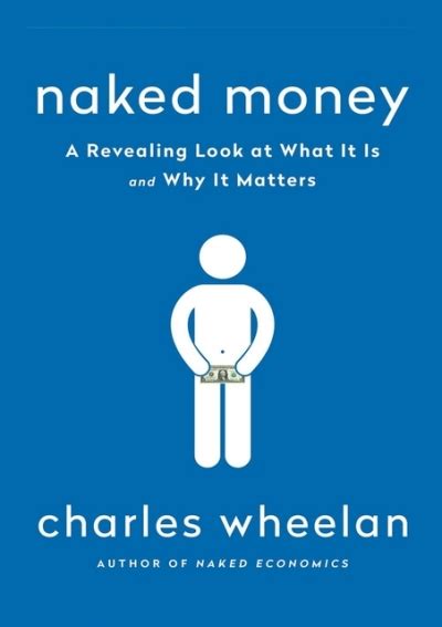 PDF Naked Money A Revealing Look At Our Financial System Free