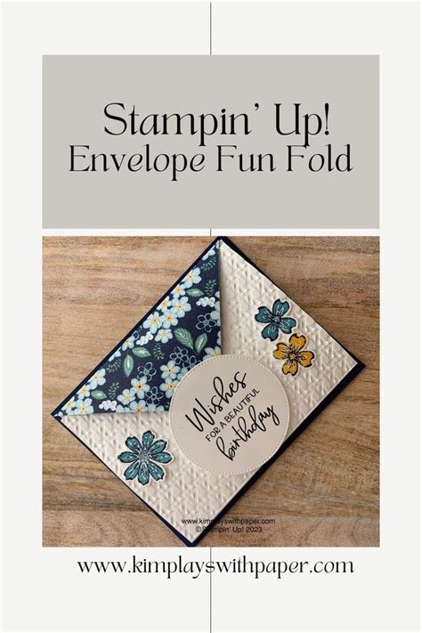 Envelope Fun Fold Card Kim Plays With Paper Fun Fold Cards