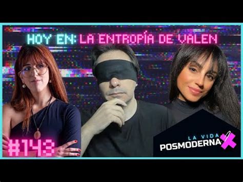 La Vida Posmoderna 143 Con Experto en Igualdad María Vallés y