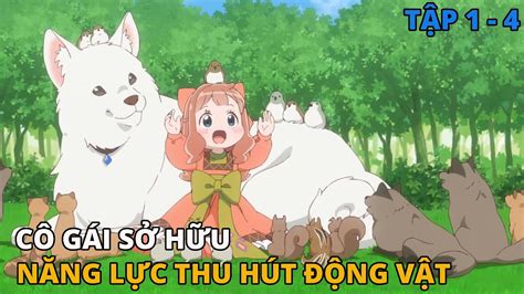 Cô Gái Chuyển Sinh Với Năng Lực Thu Hút Động Vật Fluffy Paradise