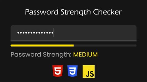 Build A Simple Password Strength Checker With Html Css And Javascript