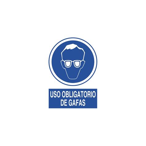 Señal Es Obligatorio El Uso De Gafas ubicaciondepersonas cdmx gob mx