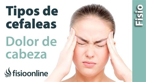 Los Diferentes Dolores De Cabeza Conoce Las Caracter Sticas De Cada