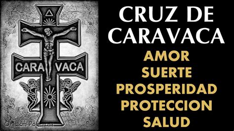 Oración a La Cruz de Caravaca para amor suerte prosperidad