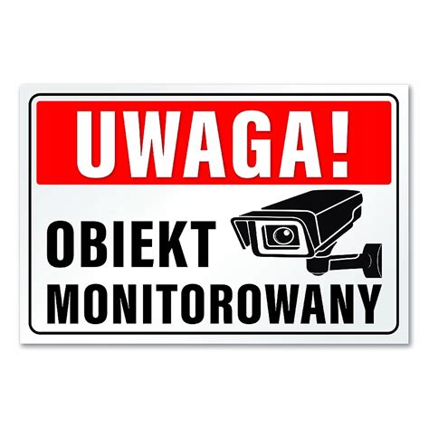 Tabliczka Znak Uwaga Obiekt Monitorowany 20x30 Cm MDS 7SD7M778 2