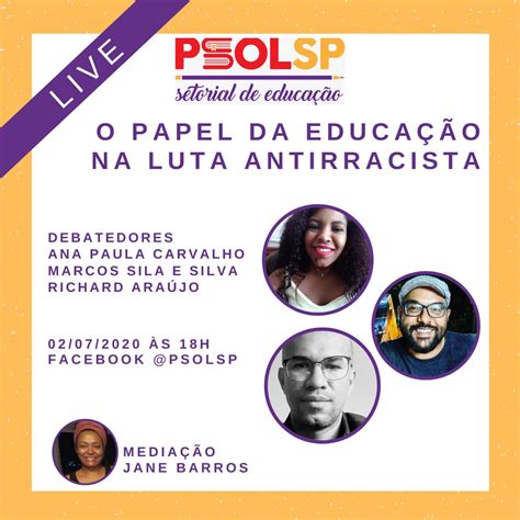 O papel da educação na luta antirracista PSOL SP