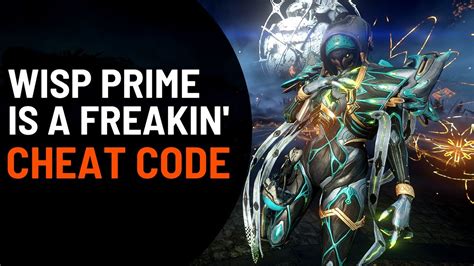 Why Wisp Prime Access Is A Must Have One Of The Best Meta Warframes