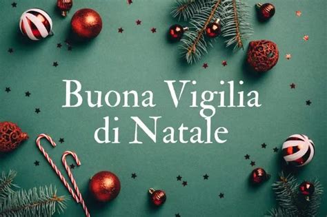 Buongiorno E Buona Vigilia Di Natale Domenica Dicembre