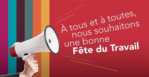Message pour la fête du Travail Reprenons notre pouvoir Syndicat