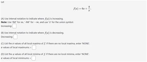 solved f x 6x x8 a use interval notation to indicate