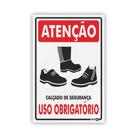 Placa Atenção Calçado de Segurança Uso Obrigatório