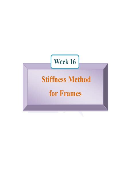 SOLUTION Notes Structural Frames Stiffness Method With Example Studypool