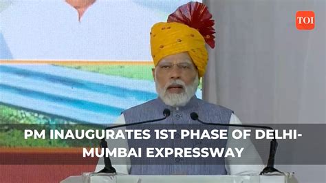 Delhi Mumbai Expressway PM Narendra Modi Inaugurates 246 Km Delhi