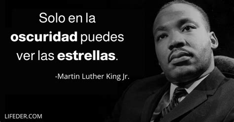 Frases De Martin Luther King Que Te Inspirar N