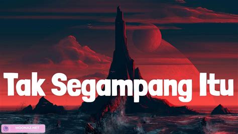 Lirik Tak Segampang Itu Anggi Marito Tiara Andini Usai MAHALINI