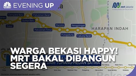 Warga Bekasi Bisa Happy MRT Mau Dibangun Dari Tomang Medan Satria