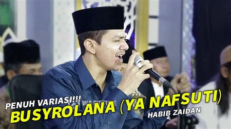 New Busyrolana Ya Nafsuti Habib Zaidan Bin Yahya Hadrah Sekar