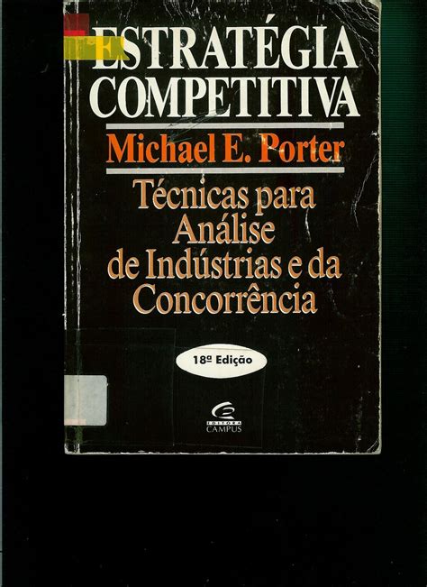 LIVROS Estratégia competitiva técnicas para análise de indústrias e