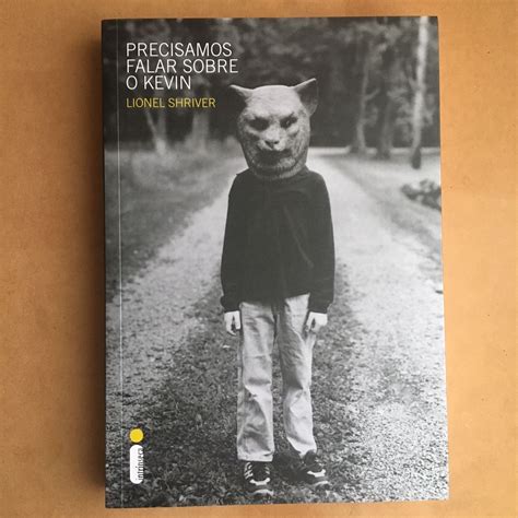 Precisamos Falar Sobre O Kevin Lionel Shriver NOVO Shopee Brasil