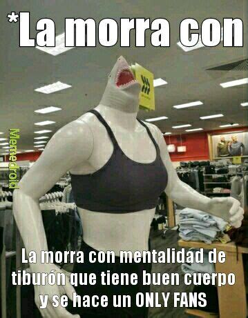 Mentalidad de tiburón Meme subido por Rus0 bear Memedroid