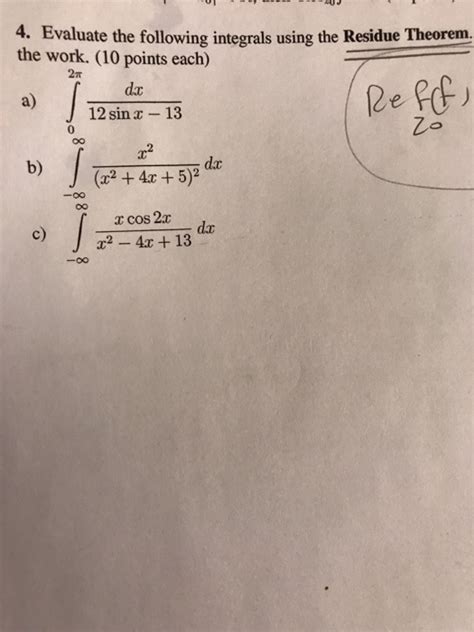 solved 4 evaluate the following integrals using the residue