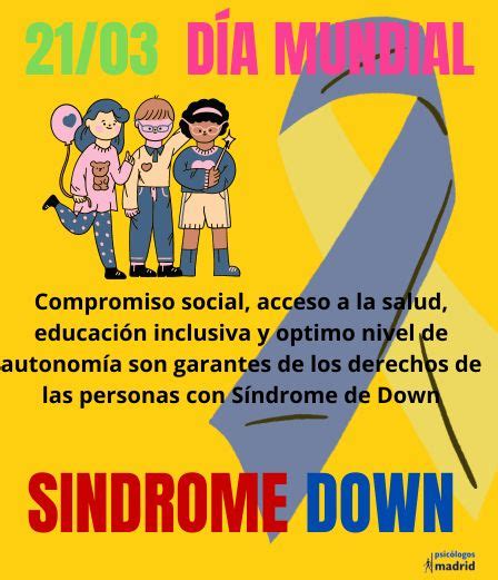 Día Mundial del Síndrome de Down Psicologos Madrid