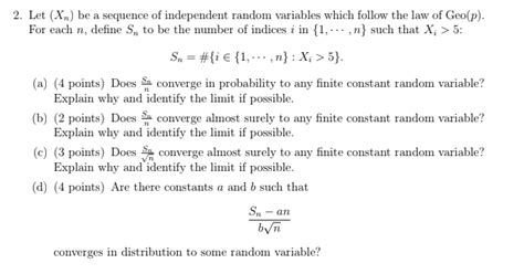solved 2 let xn be a sequence of independent random