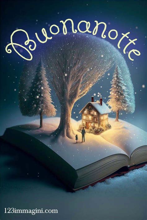 Originale Buonanotte 30 Invernale Buonanotte Auguri Di Buona
