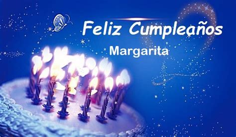 Feliz Cumplea Os Margarita Im Genes De Bonitas Para Descargar Gratis