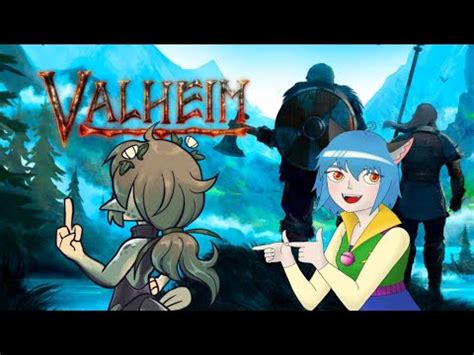 Jos Metsään haluat mennä nyt more Valheim with Suo Hillankukka now in